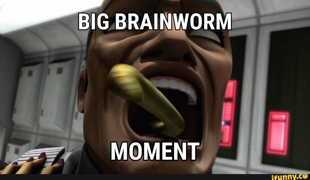 Brainworm memes. Best Collection of funny Brainworm pictures on iFunny