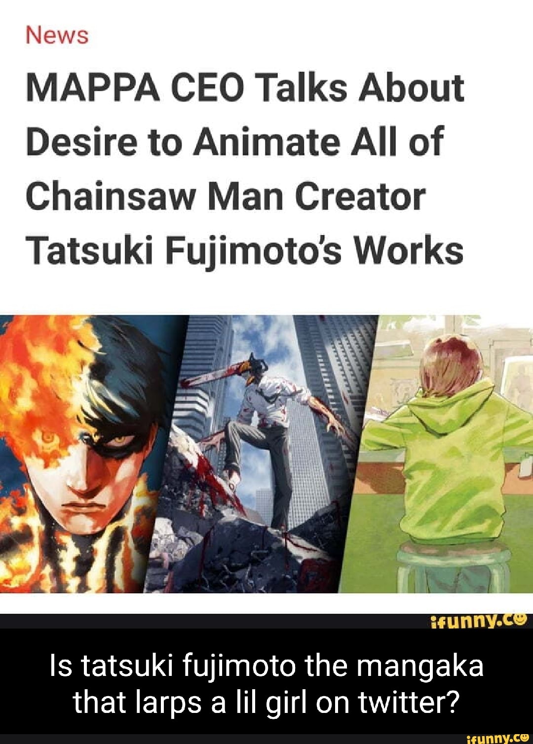 News MAPPA CEO Talks About Desire to Animate All of Chainsaw Man ...