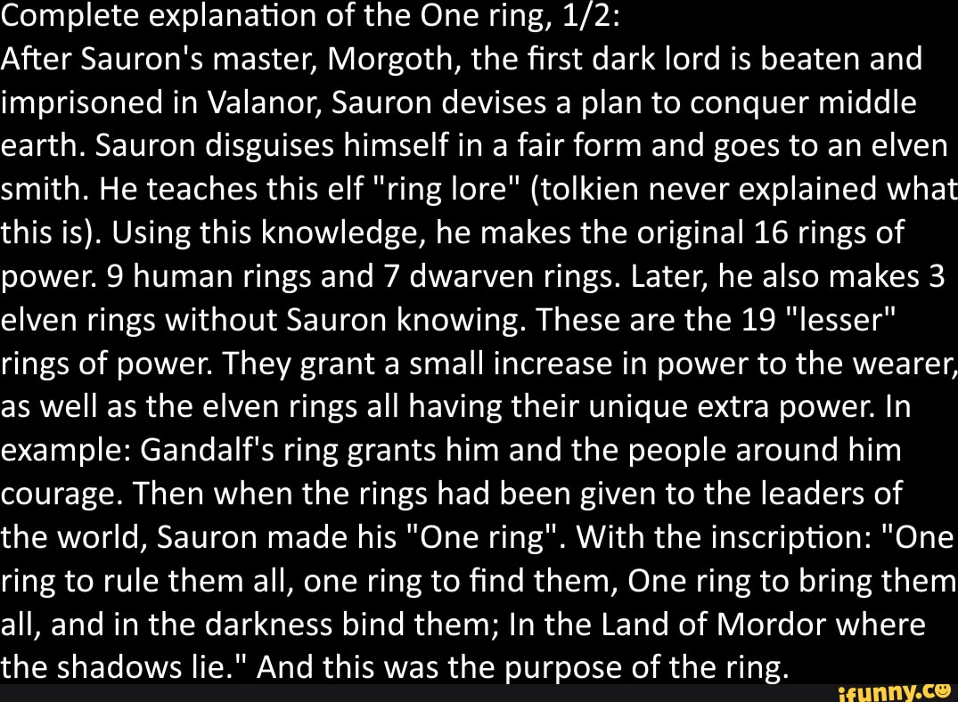 Complete explanation of the One ring, After Sauron's master, Morgoth ...