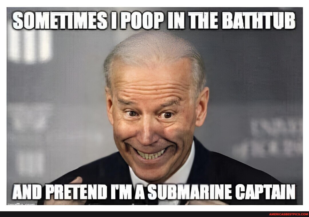 SOMETIMES POOP IN THE BATHTUB AND PRETEND I'M SUBMARINE CAPTAIN ...