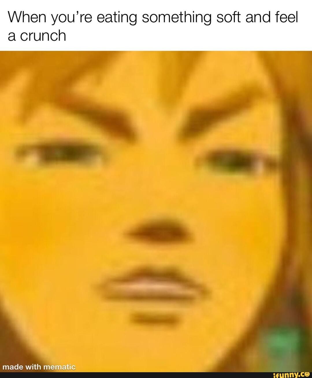 When you're eating something soft and feel a crunch - iFunny