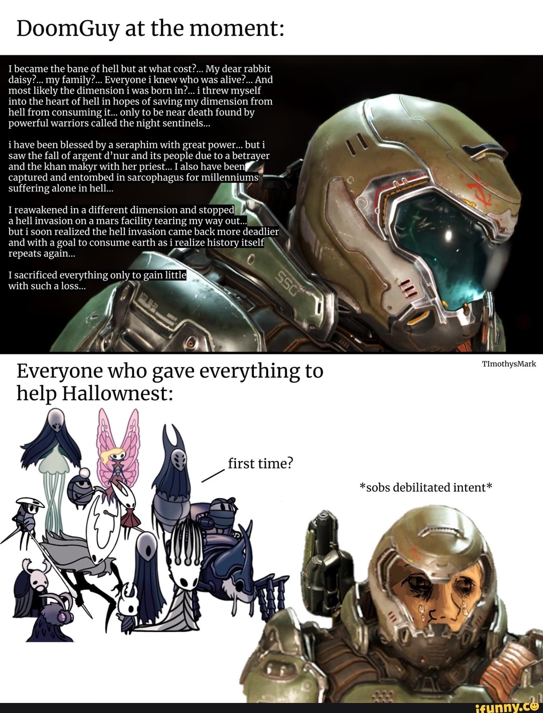 DoomGuy at the moment: I became the bane of hell but at what cost ...