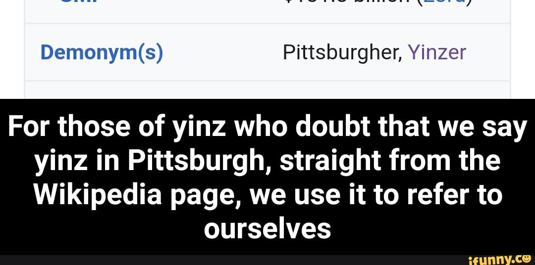 Yinzer memes. Best Collection of funny Yinzer pictures on iFunny