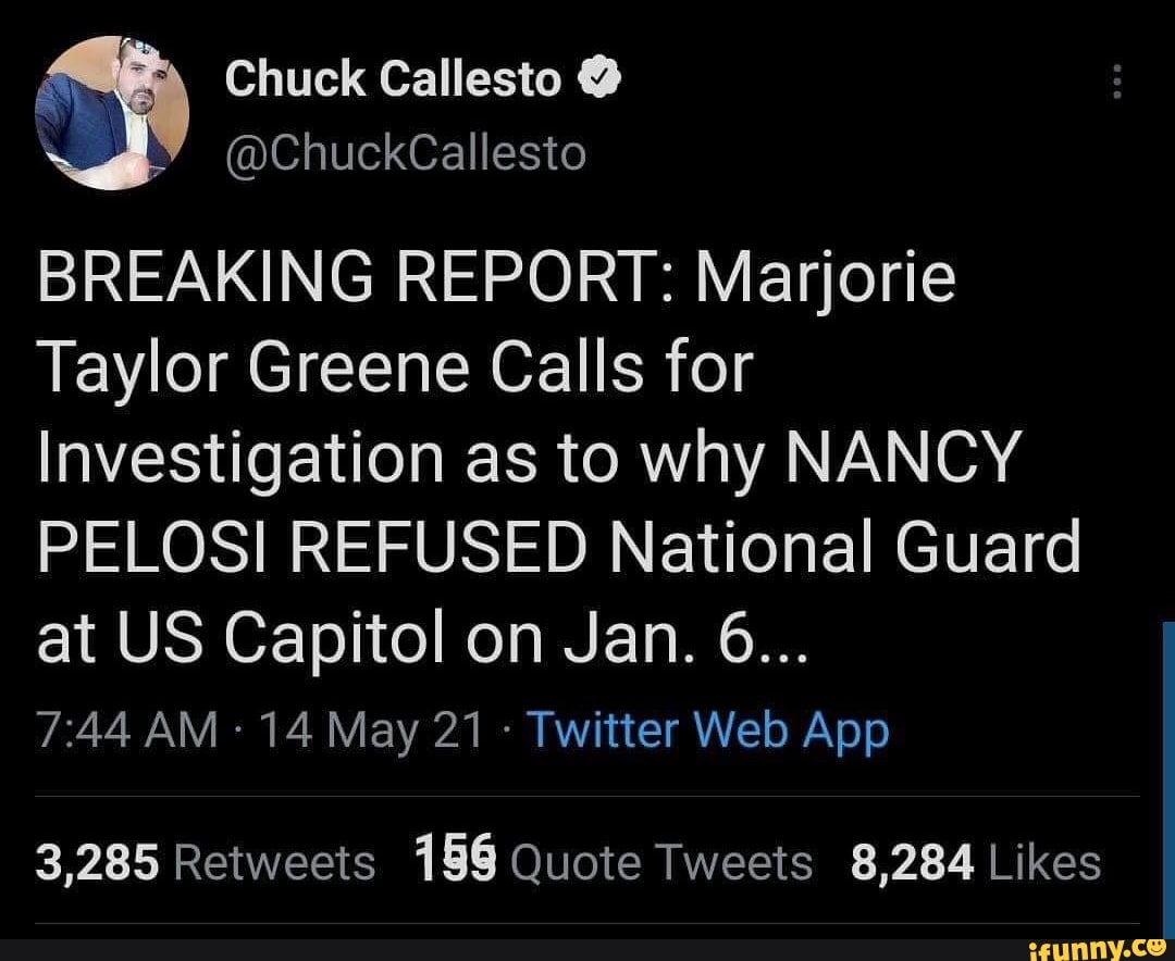 Chuck Callesto @ BREAKING REPORT: Marjorie Taylor Greene Calls for ...