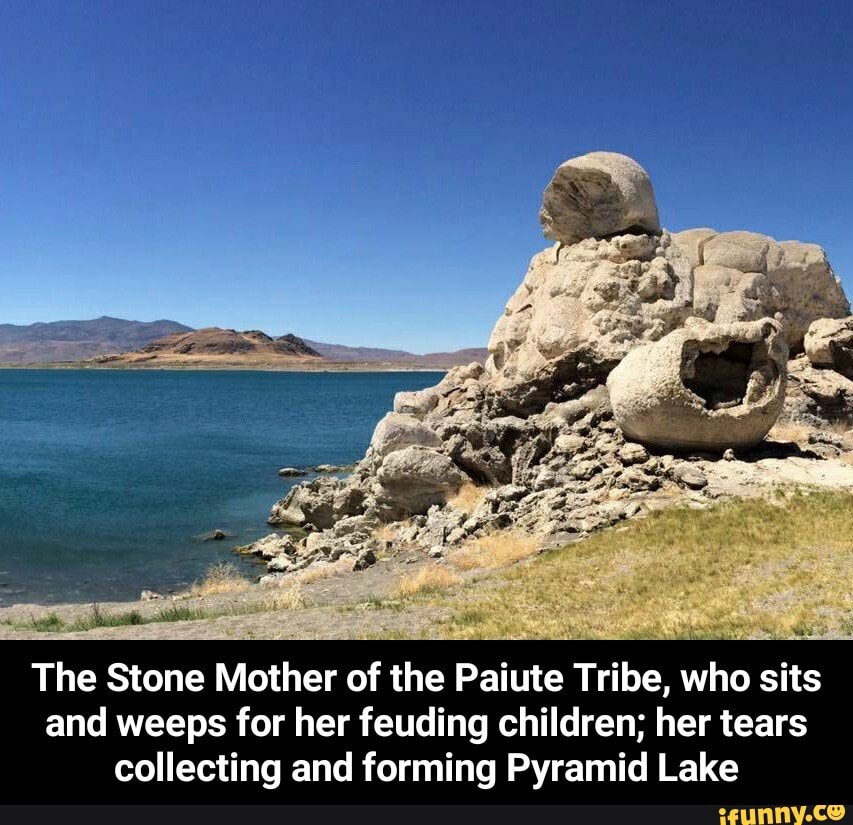 The Stone Mother of the Paiute Tribe, who sits and weeps for her ...