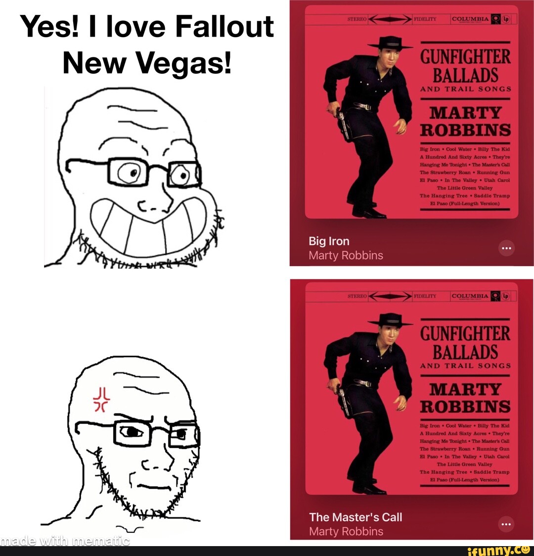 Yes! I love Fallout GUNFIGHTER New Vegas! BALLADS AND TRAIL MARTY ...