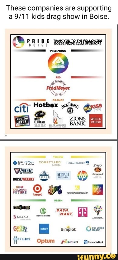These companies are supporting a kids drag show in Boise. era WELLS ...