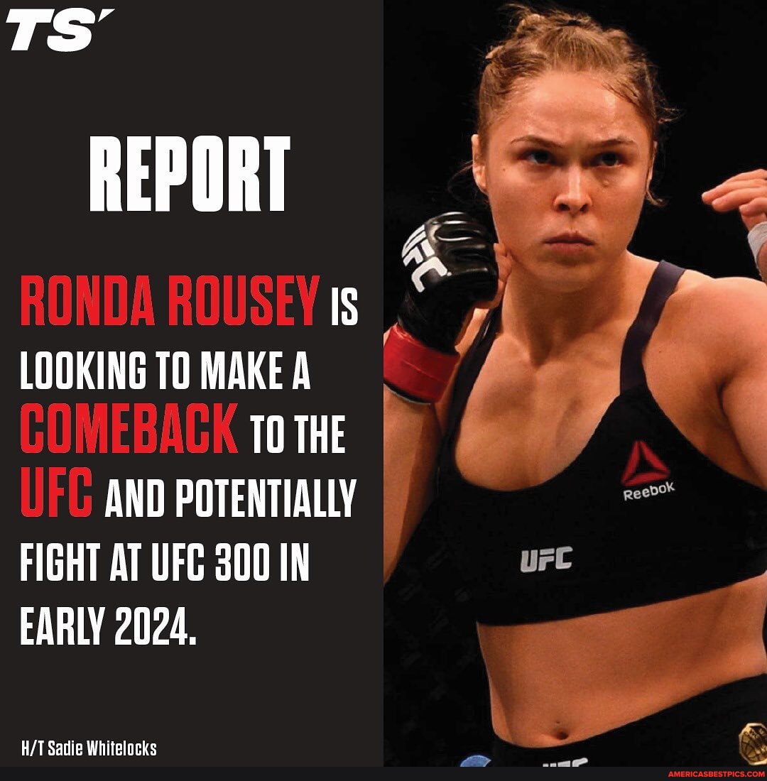 REPORT: Ronda Rousey is making a comeback to the Octagon 👀🤔 (h/t: Sadie ...