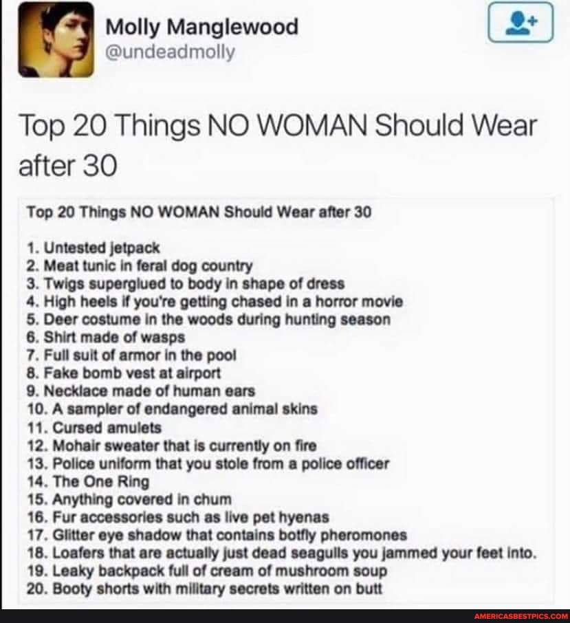Top 20 Things NO WOMAN Should Wear after 30 Top 20 Things NO WOMAN ...