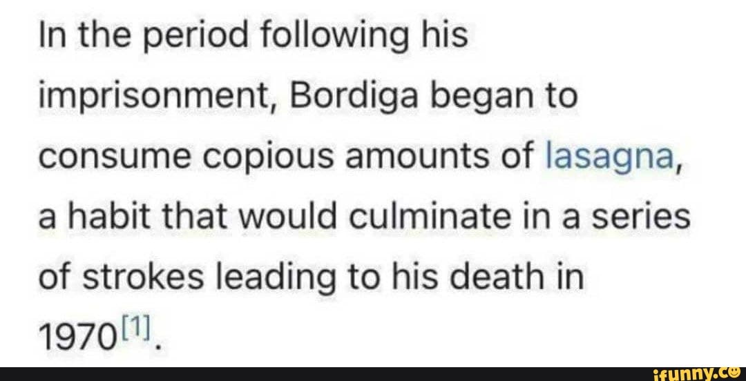 Bordiga memes. Best Collection of funny Bordiga pictures on iFunny