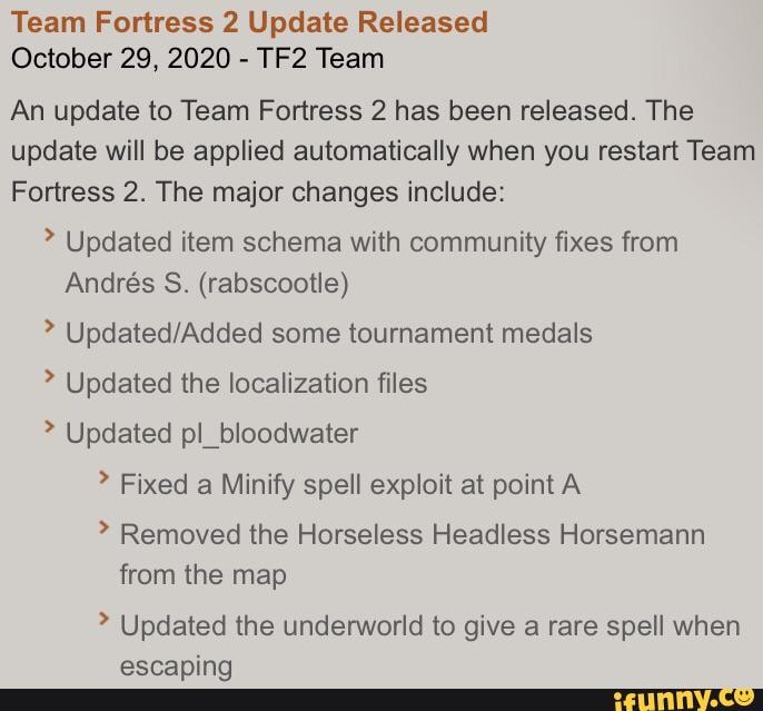 Team Fortress 2 Update Released October 29, 2020 - Team An update to Team Fortress 2 has been ...