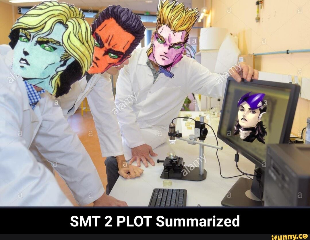SMT 2 PLOT Summarized - SMT 2 PLOT Summarized - iFunny