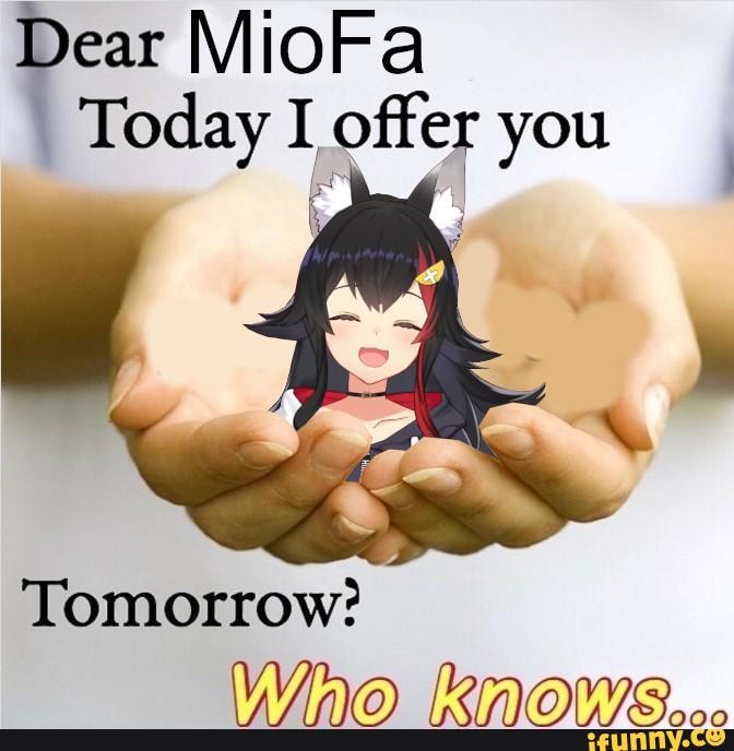 Miofa memes. Best Collection of funny Miofa pictures on iFunny