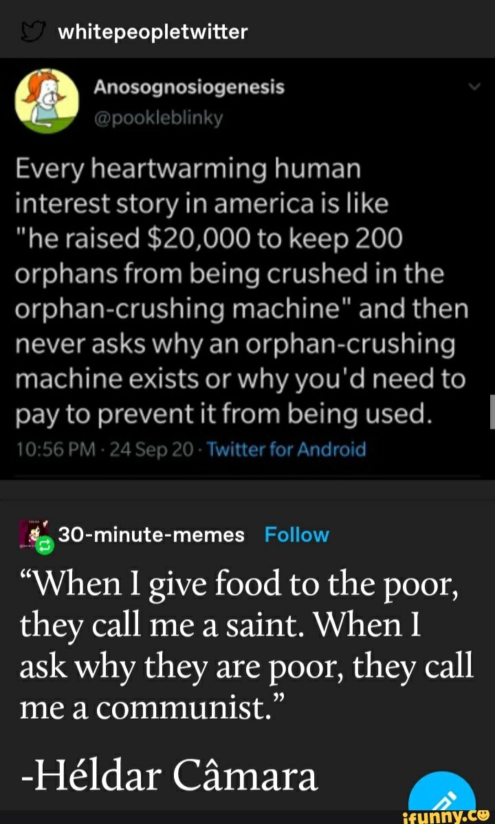 Whitepeopletwitter Anosognosiogenesis Every heartwarming human interest ...