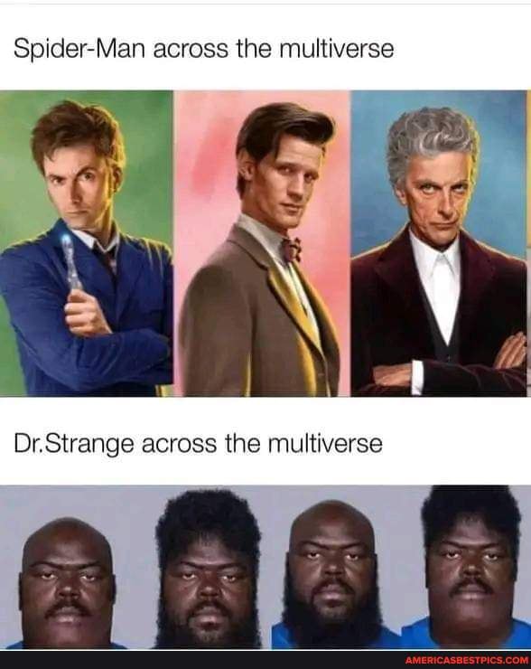 Spider-Man across the multiverse Dr.Strange across the multiverse ...