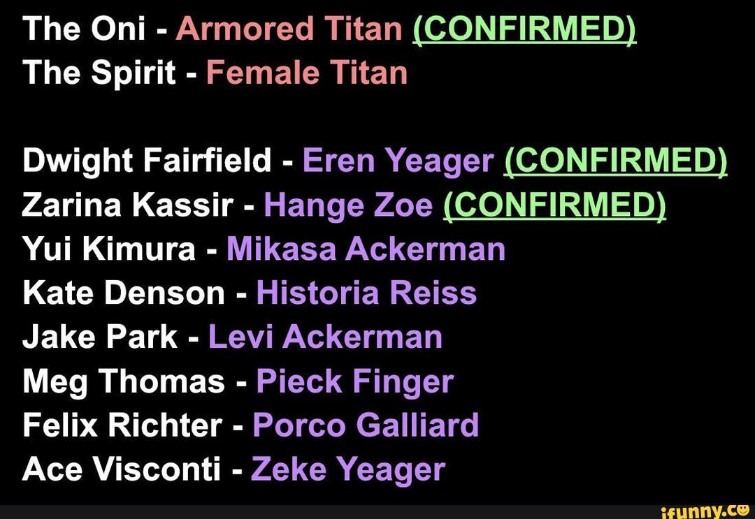 The Oni - Armored Titan (CONFIRMED) The Spirit - Female Titan Dwight ...