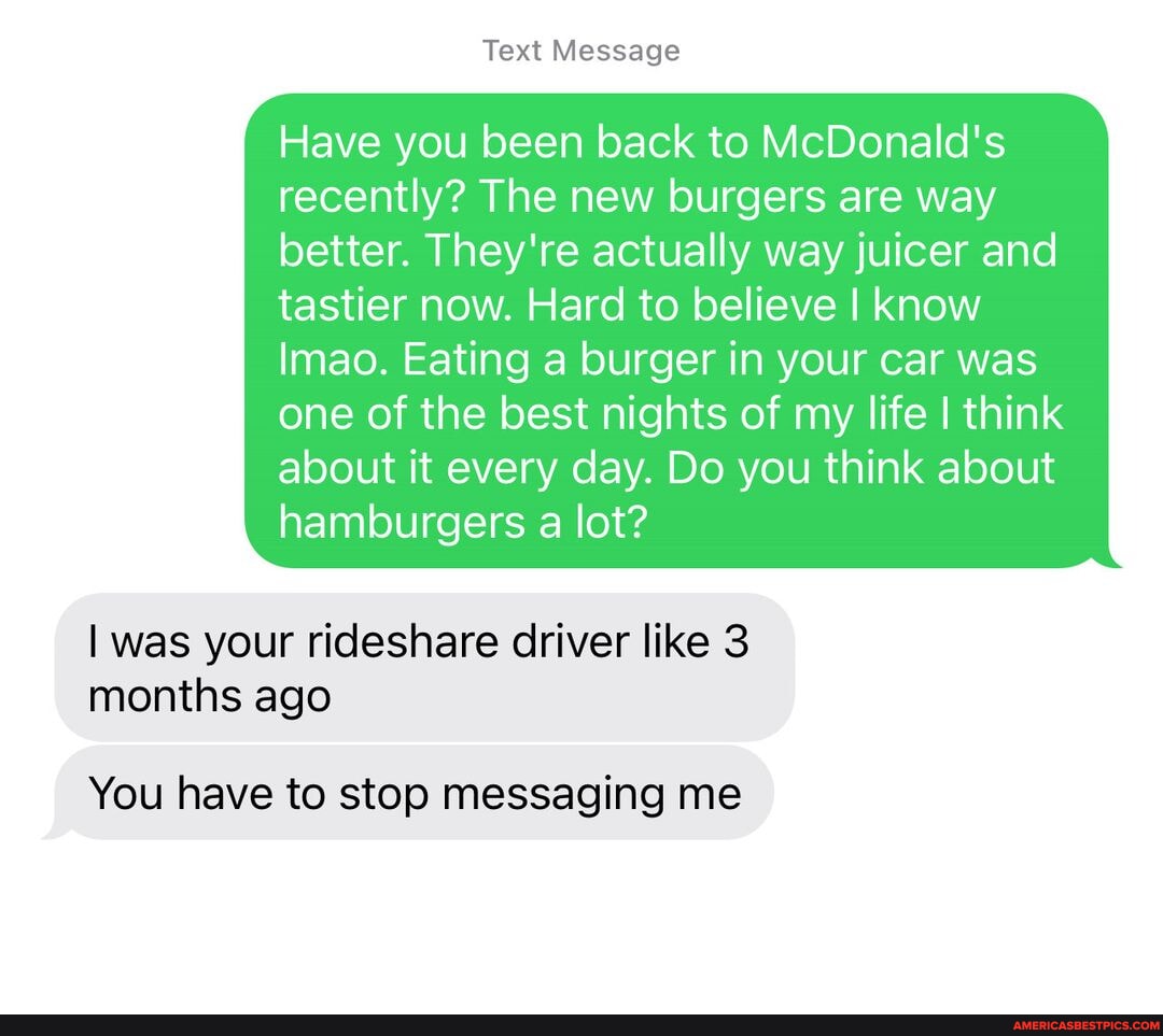 #McDonaldsPartner Let him cook - Text Message Have you been back to ...