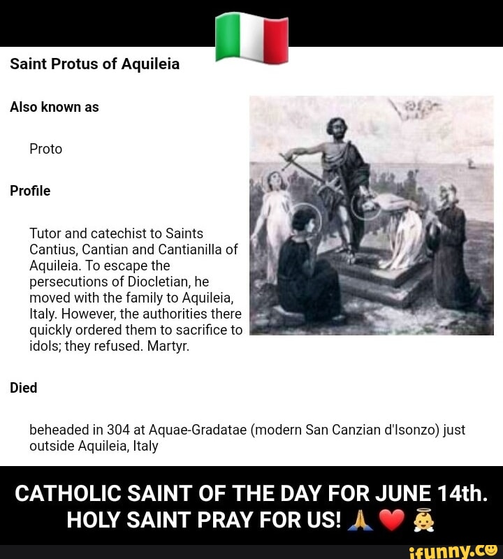 Saint Protus of Aquileia Also known as Proto Profile Tutor and ...