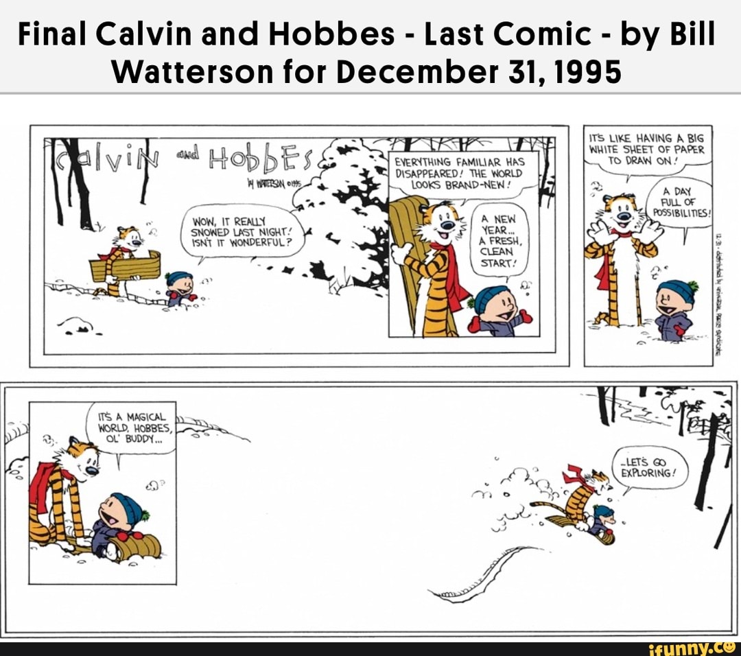 Final Calvin and Hobbes - Last Comic - by Bill Watterson for December ...