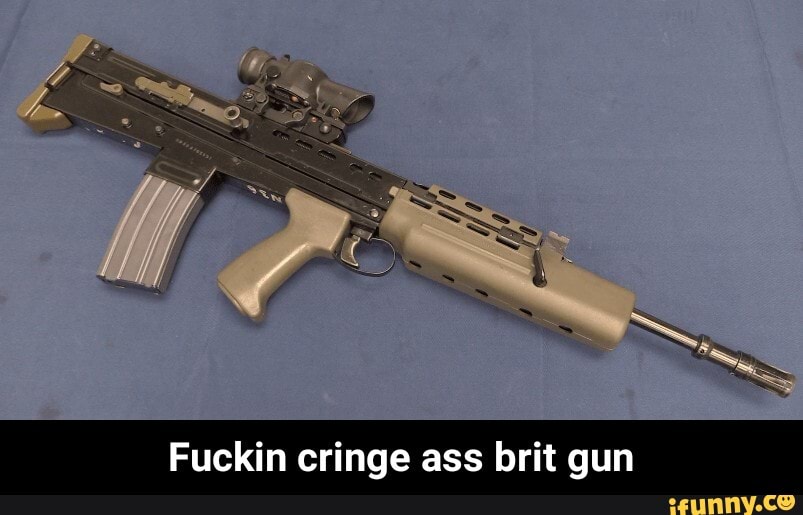 Sa80 memes. Best Collection of funny Sa80 pictures on iFunny