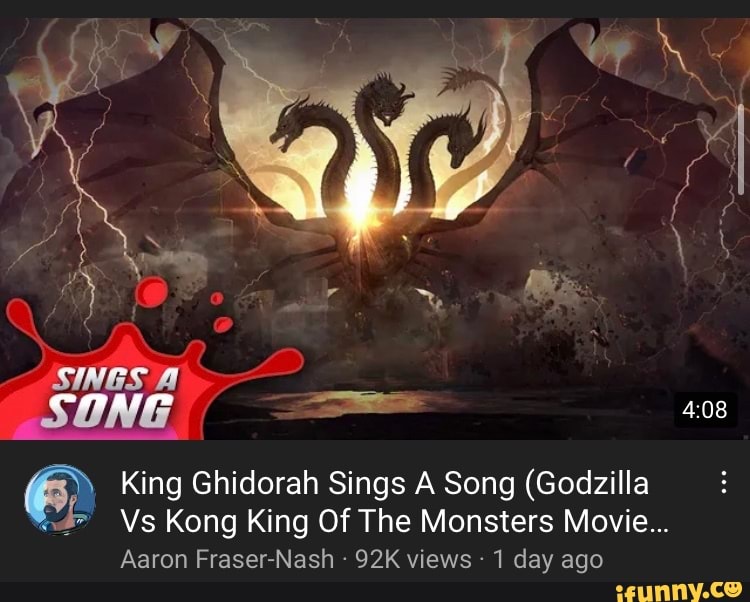SINES A _SONG King Ghidorah Sings A Song (Godzilla Vs Kong King Of The ...