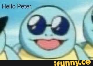 Hello Peter. - iFunny