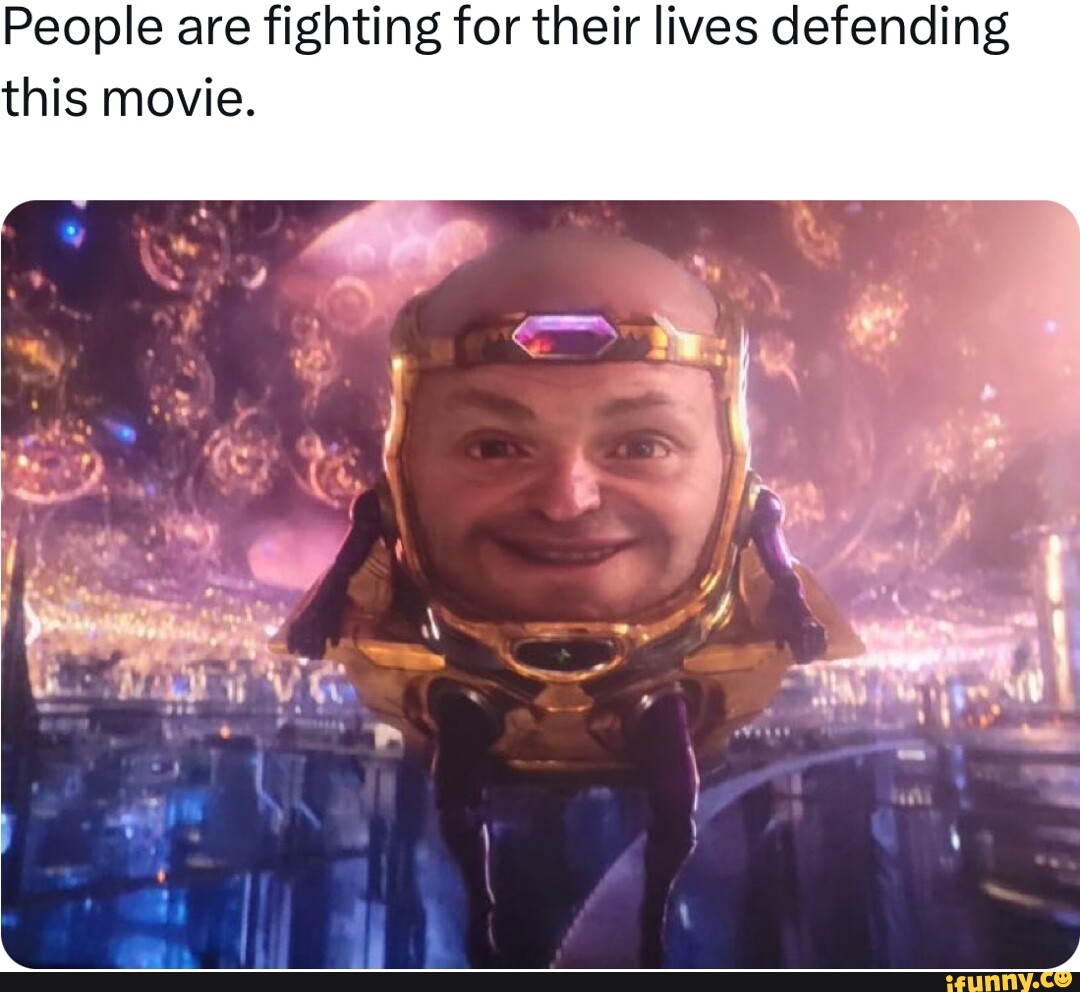 People are fighting for their lives defending this movie. by - iFunny