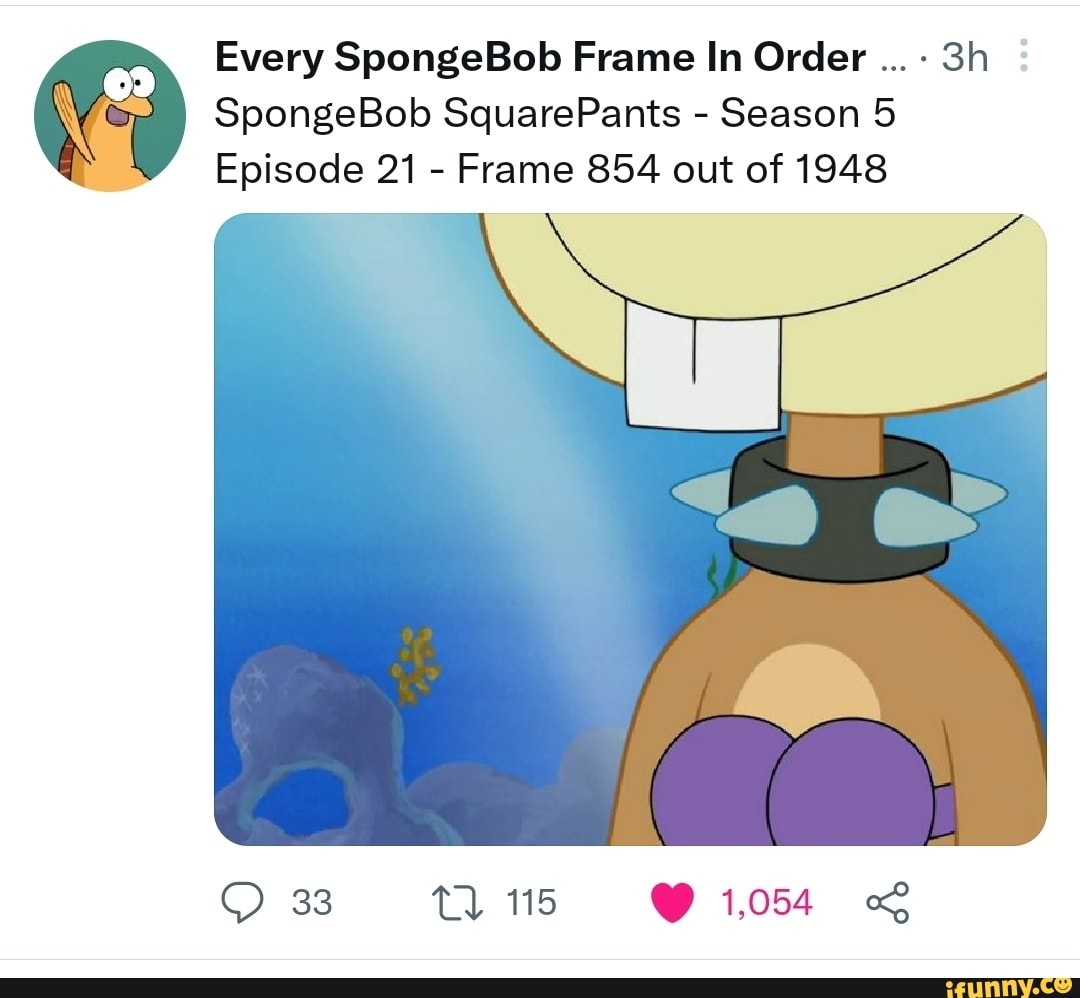 Every SpongeBob Frame In Order SA SpongeBob SquarePants - Season 5 ...