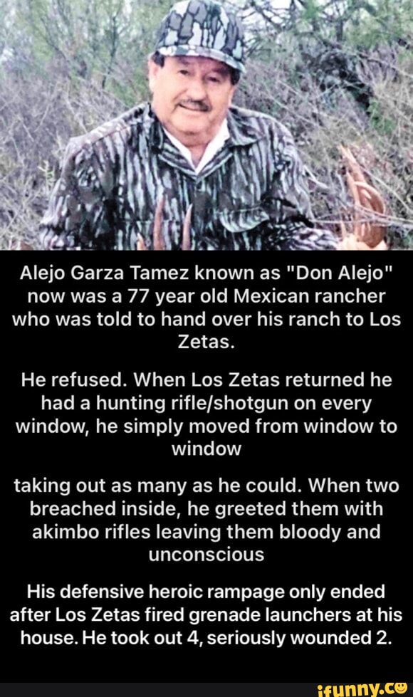 Alejo Garza Tamez known as "Don Alejo" now was a 77 year old Mexican ...