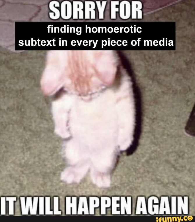 Subtext memes. Best Collection of funny Subtext pictures on iFunny