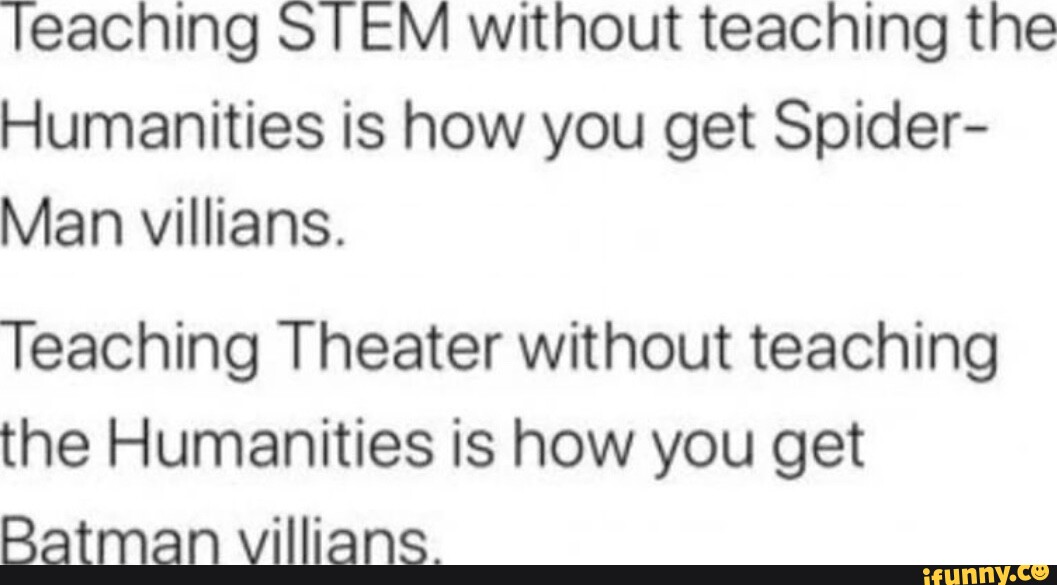 Humanities memes. Best Collection of funny Humanities pictures on iFunny