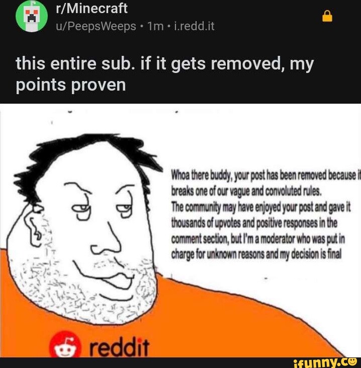 Iredd.it this entire sub. if it gets removed, my points proven Whoa ...