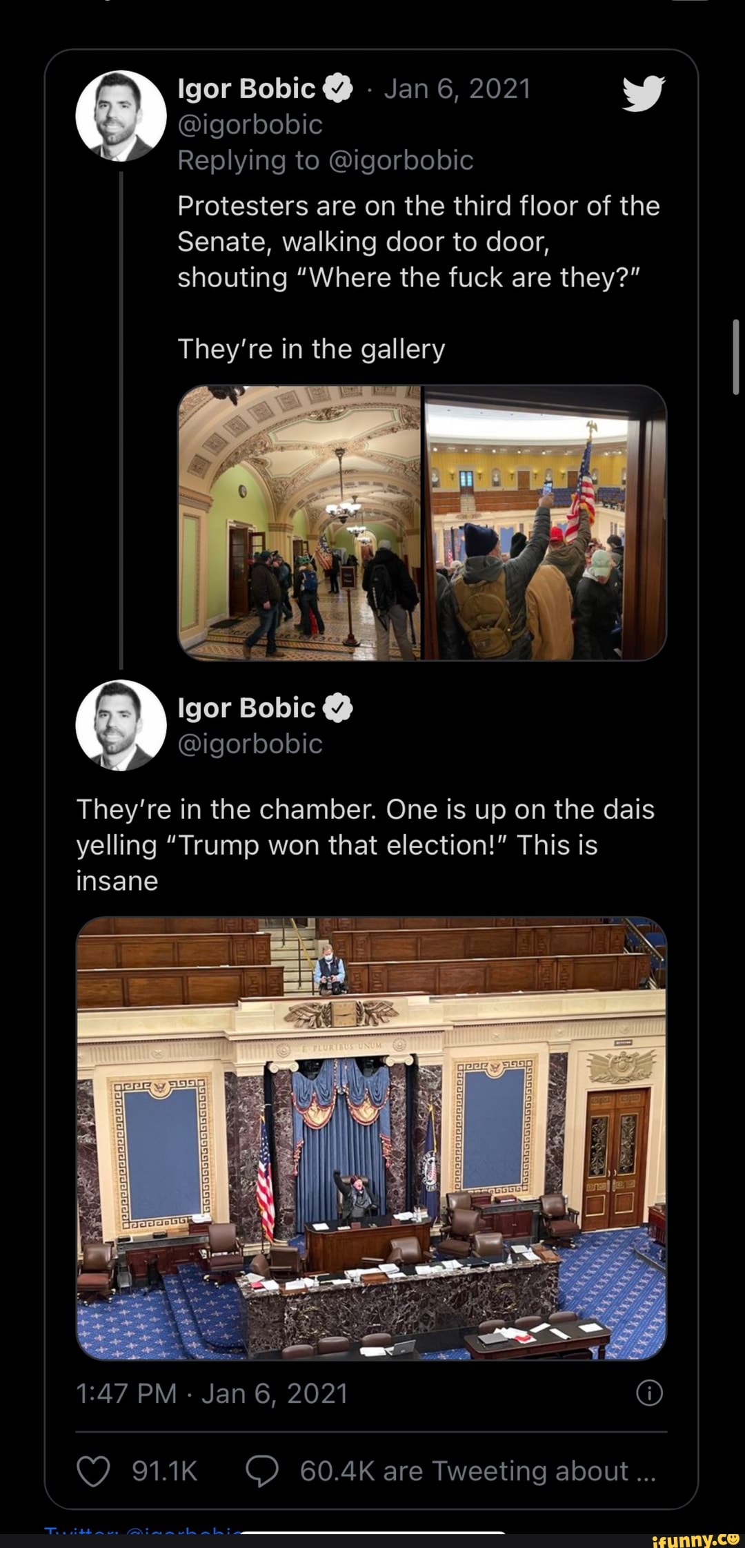 Igor Bobic @ Jan 6, 2021 @igorbobic Replying to @igorbobic Protesters ...