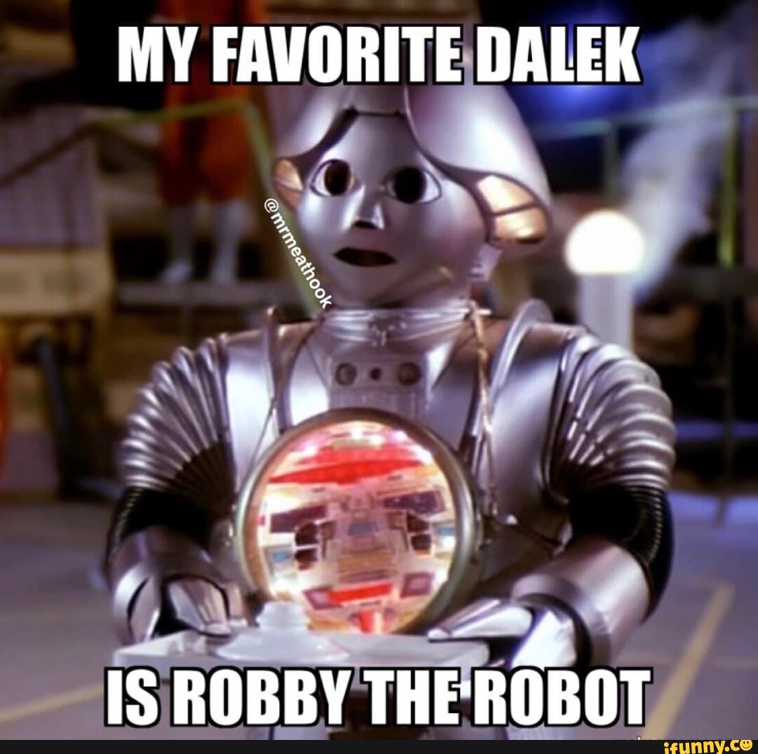 Dalek memes. Best Collection of funny Dalek pictures on iFunny
