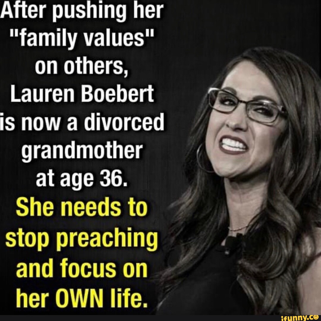 After pushing her "family values" on others, Lauren Boebert is now a ...