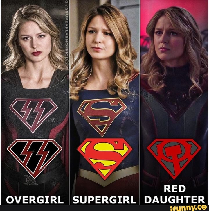 SUPERGIRL DAUGHTER RED OVERGIRL - iFunny