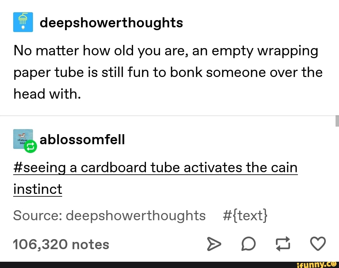Deepshowerthoughts No matter how old you are, an empty wrapping paper ...
