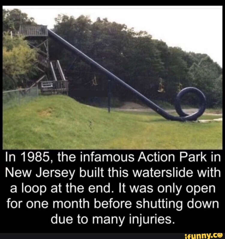 In 1985, the infamous Action Park in New Jersey built this waterslide ...