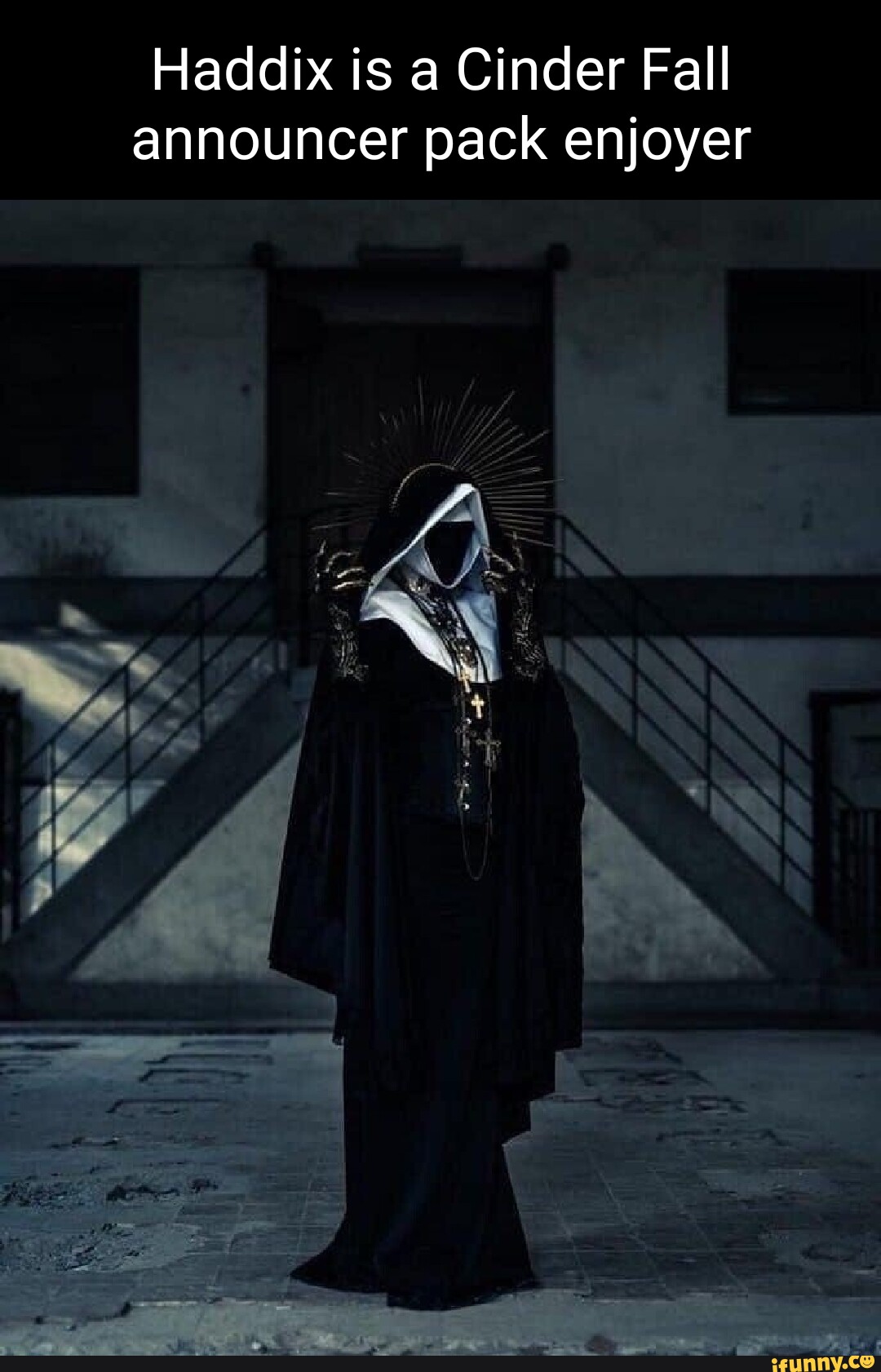 Haddix is a Cinder Fall announcer pack enjoyer I - iFunny