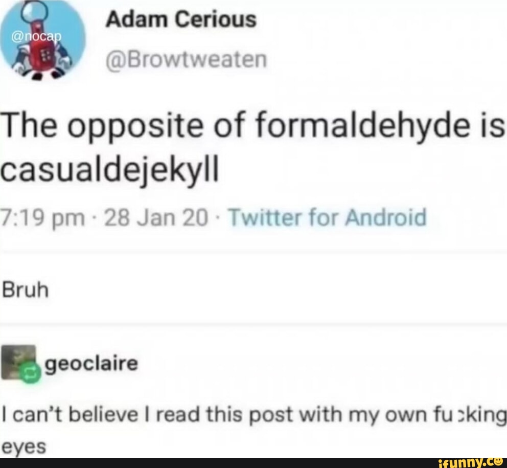 Formaldehyde memes. Best Collection of funny Formaldehyde pictures on ...