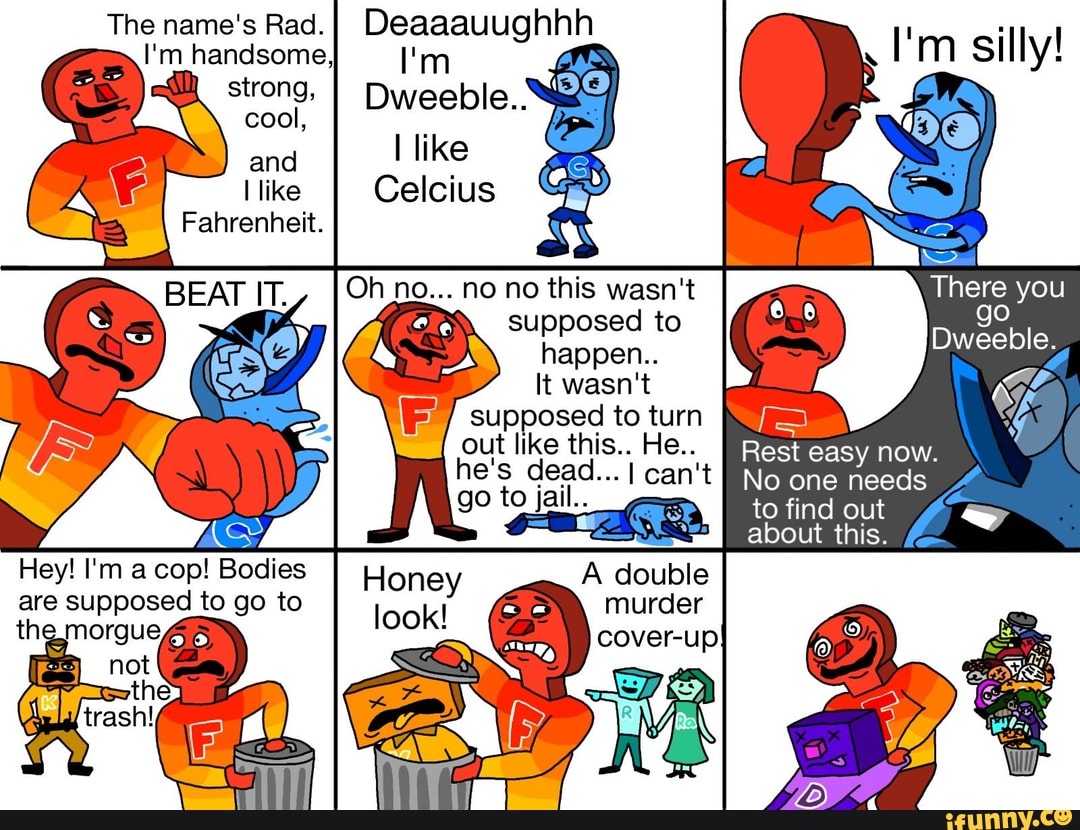 The name's Rad. hhh Deaaauug I'm silly! I'm handsome I'm strong, cool ...