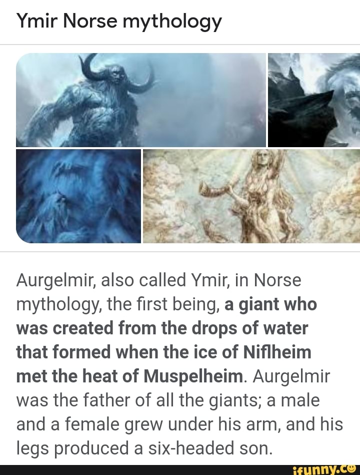 Ymir Norse mythology Aurgelmir, also called Ymir, in Norse mythology ...