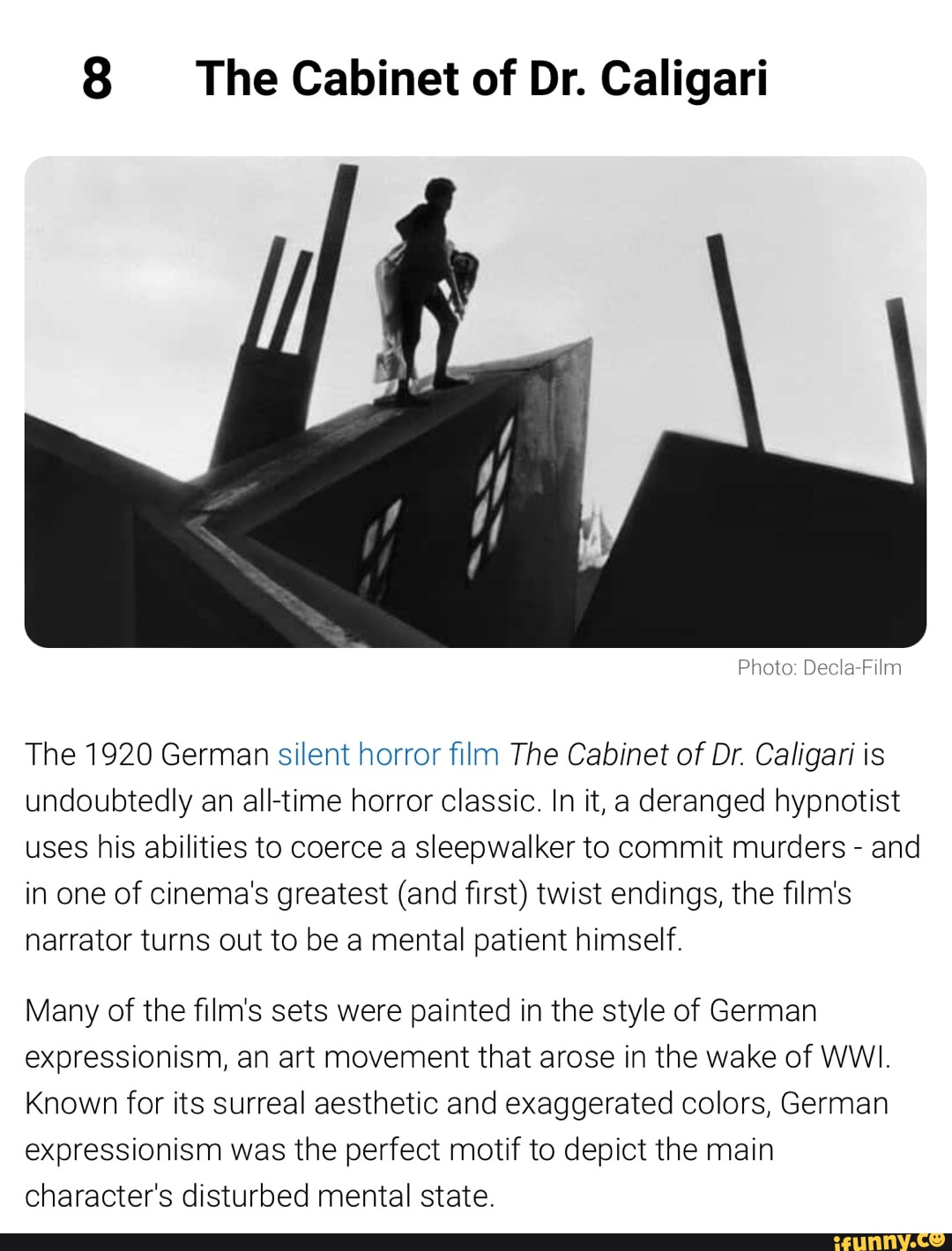 8 The Cabinet of Dr. Caligari Photo: Decla-Film The 1920 German silent ...