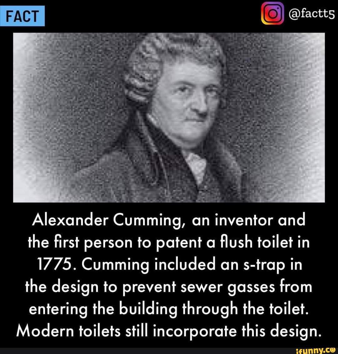 FACT @factts Alexander Cumming, an inventor and the first person to ...