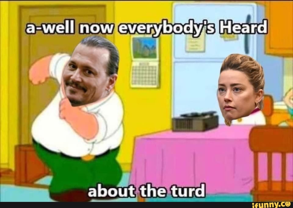 A-well now everybody's Heard as - about the ture - iFunny