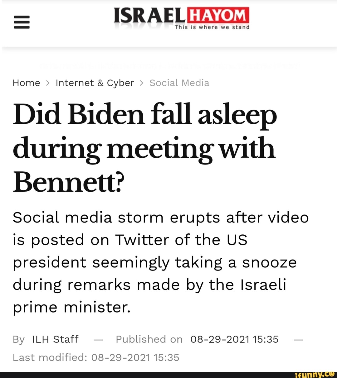 ISRAEL Home Internet & Cyber Social Media Did Biden fall asleep during ...