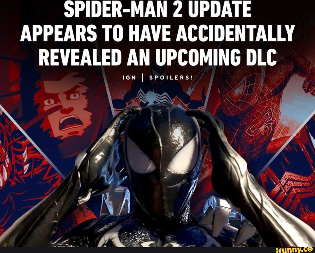 SPIDER-MAN 2 UPDATE APPEARS TO HAVE ACCIDENTALLY REVEALED AN UPCOMING ... SPIDER-MAN 2 UPDATE APPEARS TO HAVE ACCIDENTALLY REVEALED AN UPCOMING ...