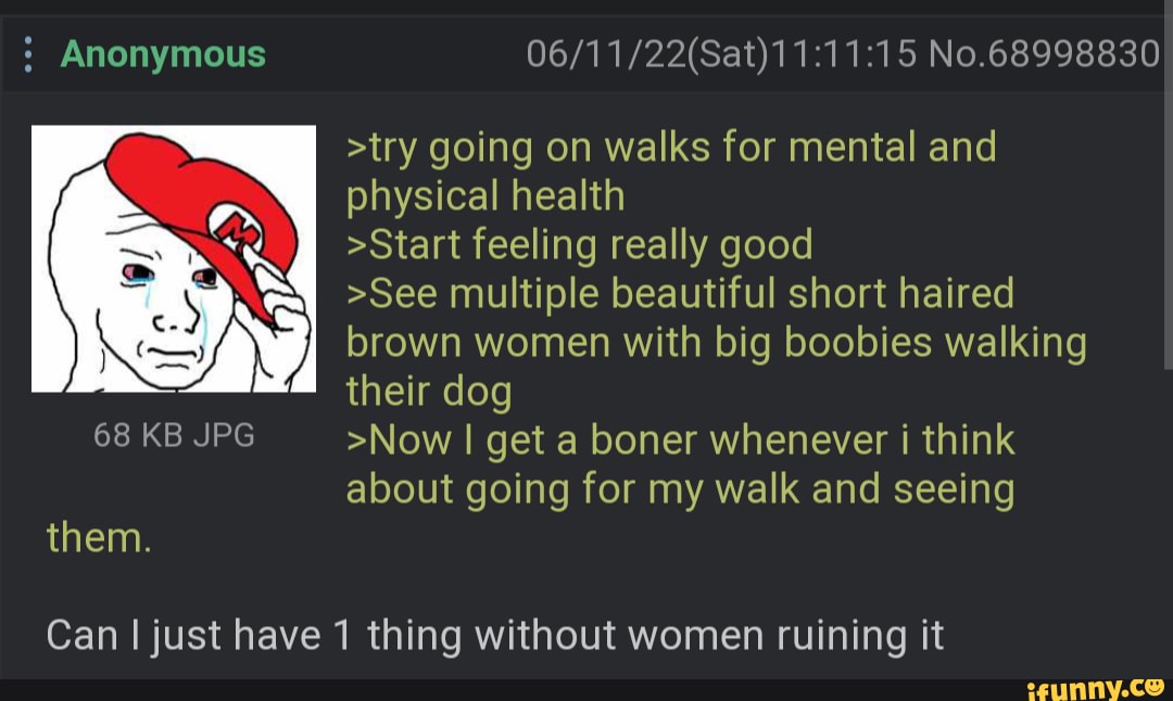 Anonymous No 68998830 Try Going On Walks For Mental And Physical