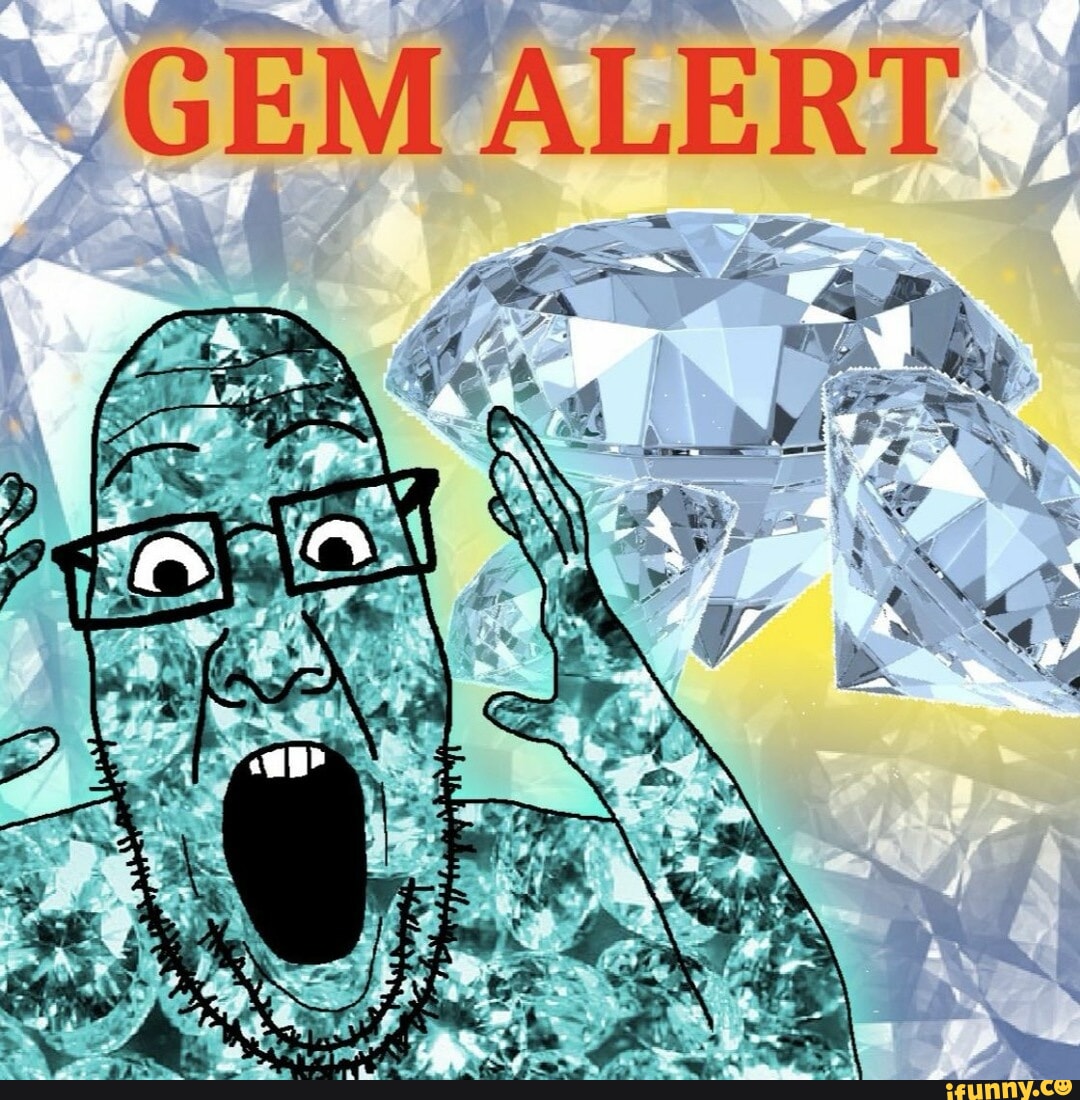 :.GEM ALERT ap - iFunny