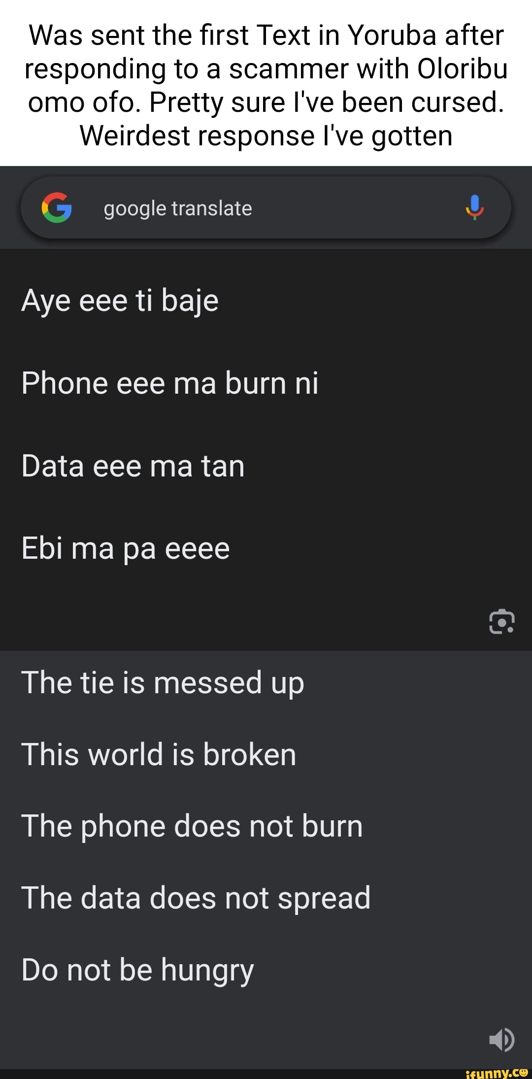 Was sent the first Text in Yoruba after responding to a scammer with ...